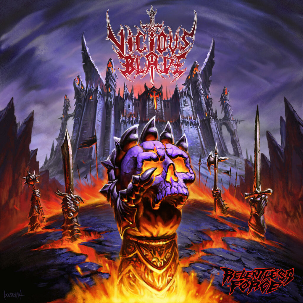 Vicious Blade - Relentless Force - Metal Epidemic