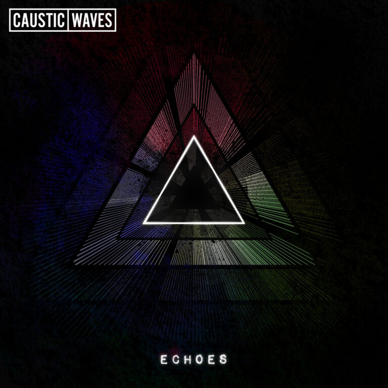 Caustic Waves - ECHOES - Metal Epidemic