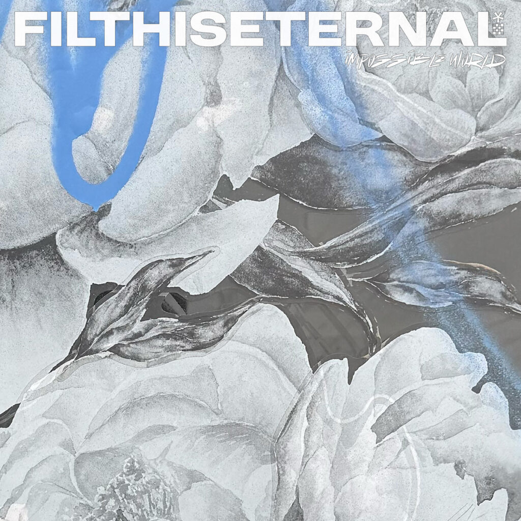 Filth Is Eternal - Impossible World - Metal Epidemic