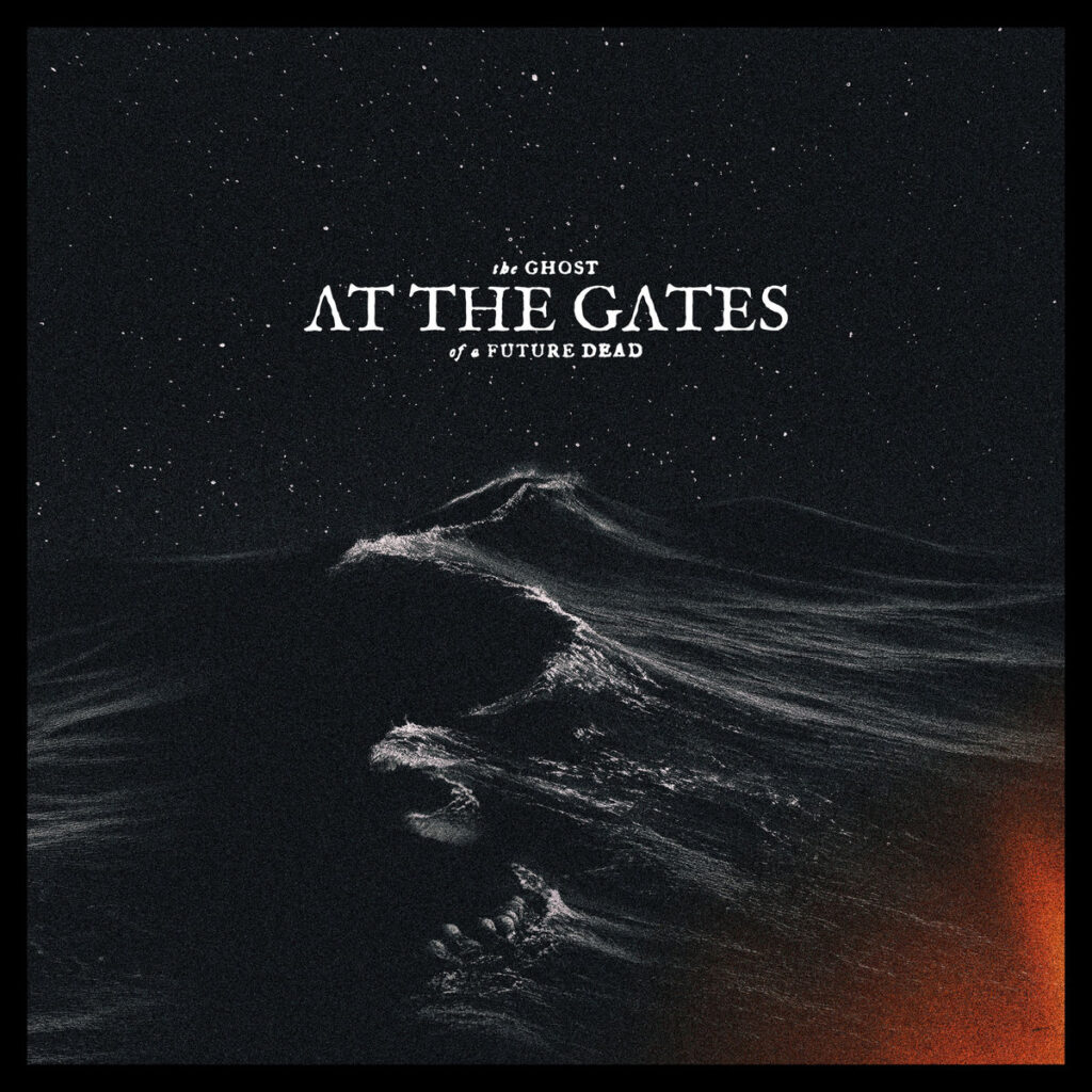 At The Gates - The Ghost of a Future Dead - Metal Epidemic